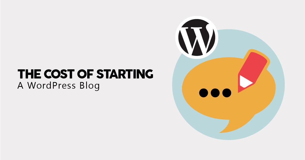 How Much Does It Cost To Start A WordPress Blog In 2026?